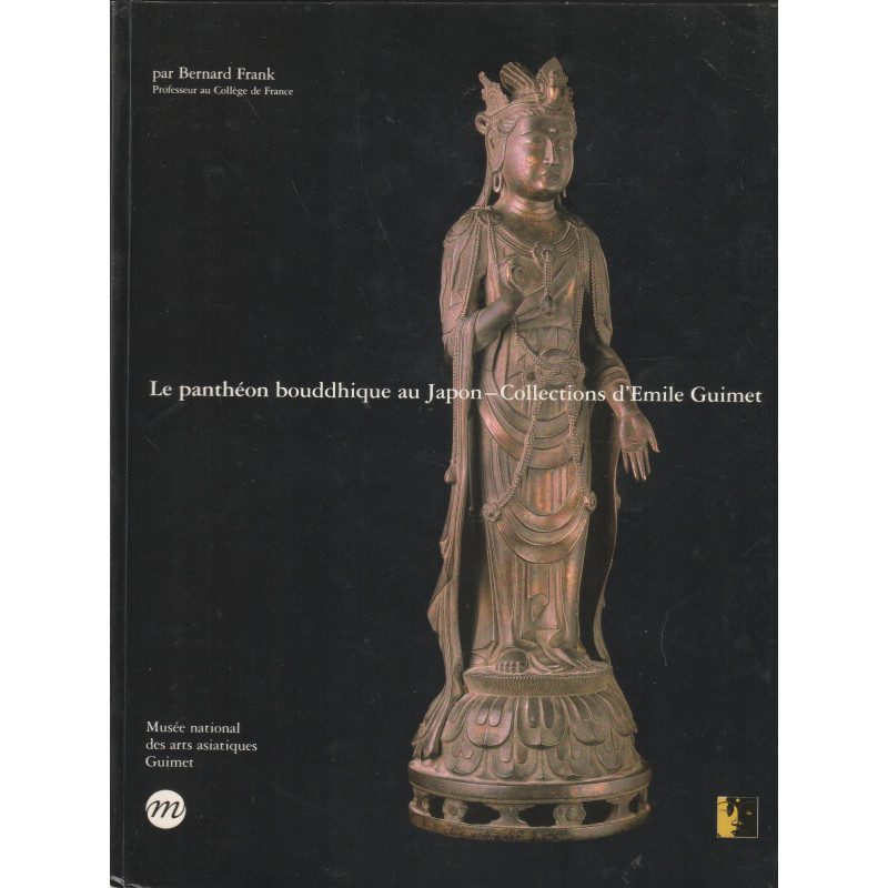 Le Panthéon Bouddhique Au Japon Collections D Emile Guimet